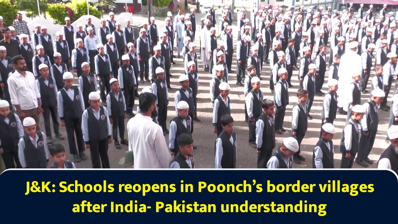 J&K: Schools reopens in Poonch’s border villages after India- Pakistan ...