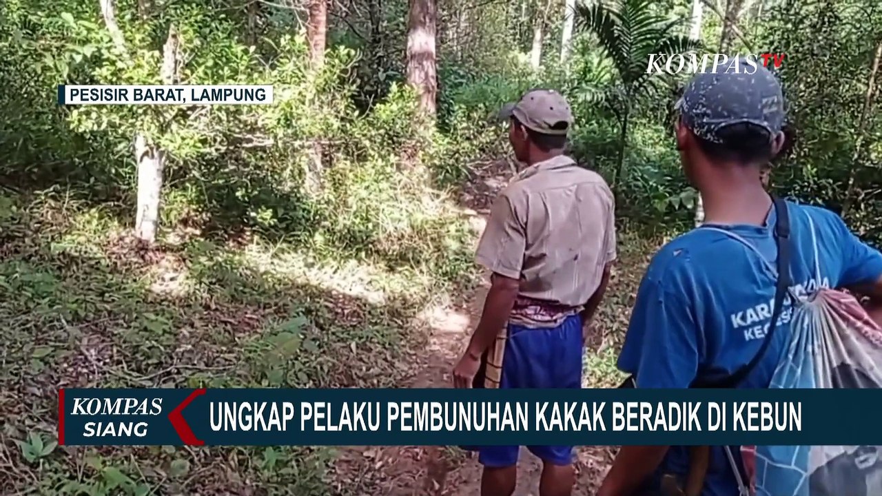 Kakak Beradik di Lampung Ditemukan Tewas, Polisi Telusuri Motif dan Identitas Pelaku - Video ...