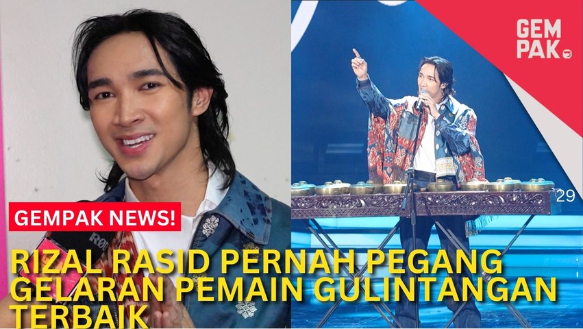 #GempakVideoNews : Rizal Rasid Pernah Pegang Gelaran Pemain Gulintangan ...