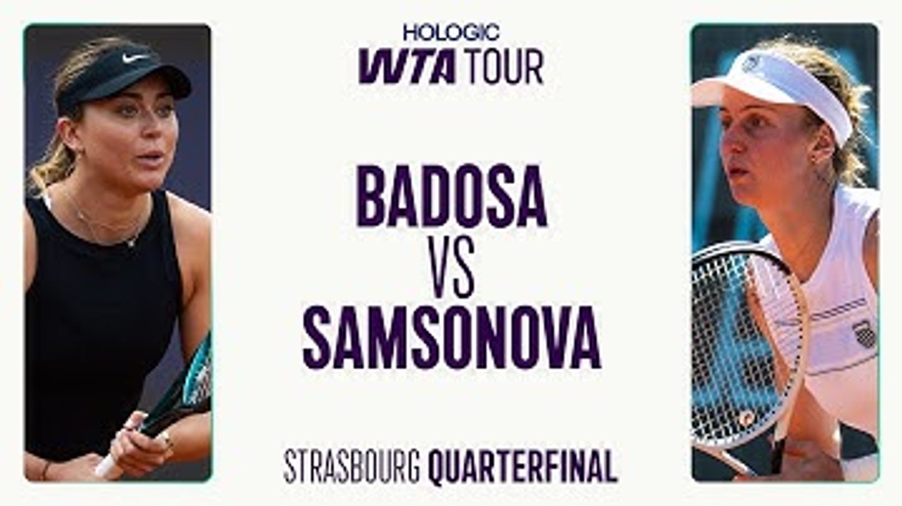 Paula Badosa vs. Liudmila Samsonova | 2025 Strasbourg Quarterfinal | WTA Match Highlights ...