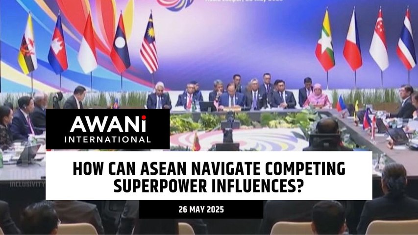 How can ASEAN navigate competing superpower influences? | Astro Awani
