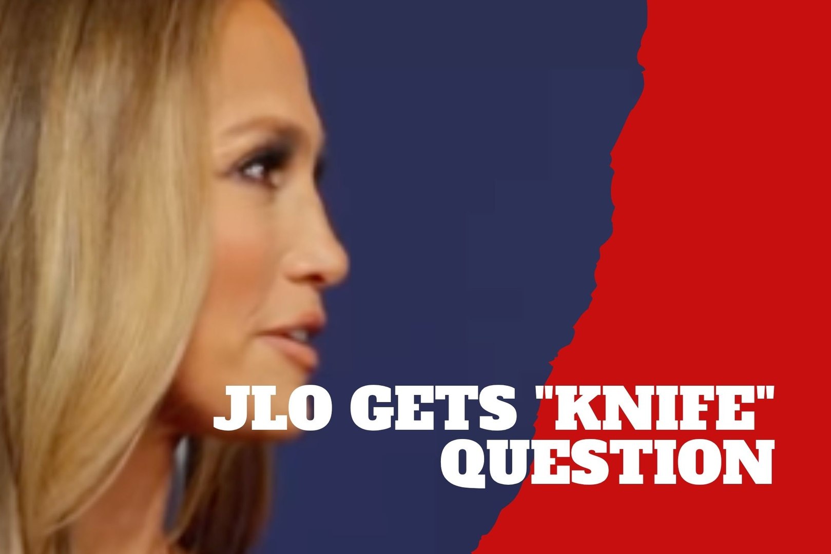 Jennifer Lopez gets asked a "knife" question from Little reporter ...