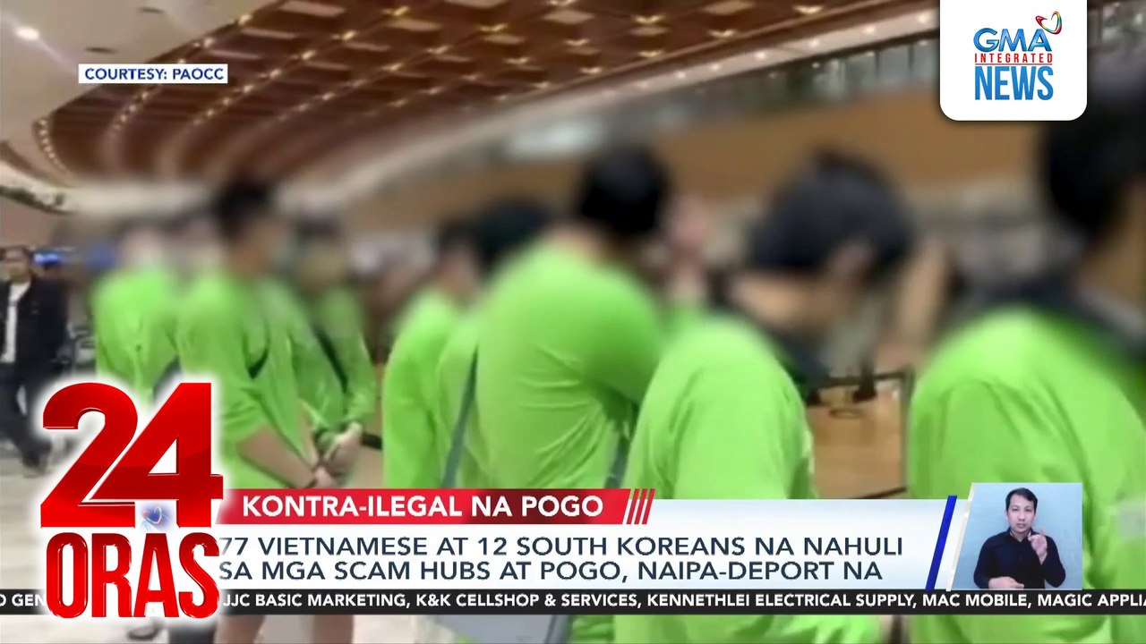 77 Vietnamese at 12 South Koreans na nahuli sa mga scam hubs at POGO, napa-deport na | 24 Oras ...