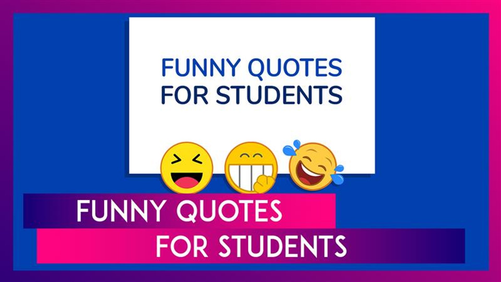 Funny Student Quotes