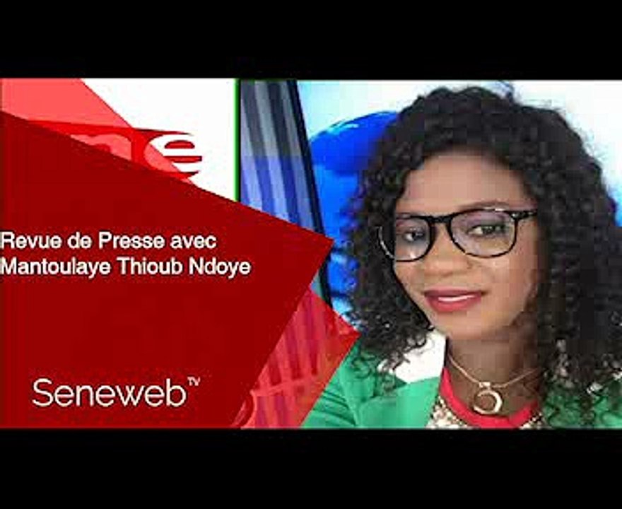 Revue de Presse du 11 Juin 2025 avec Mantoulaye Thioub Ndoye - Vidéo Dailymotion