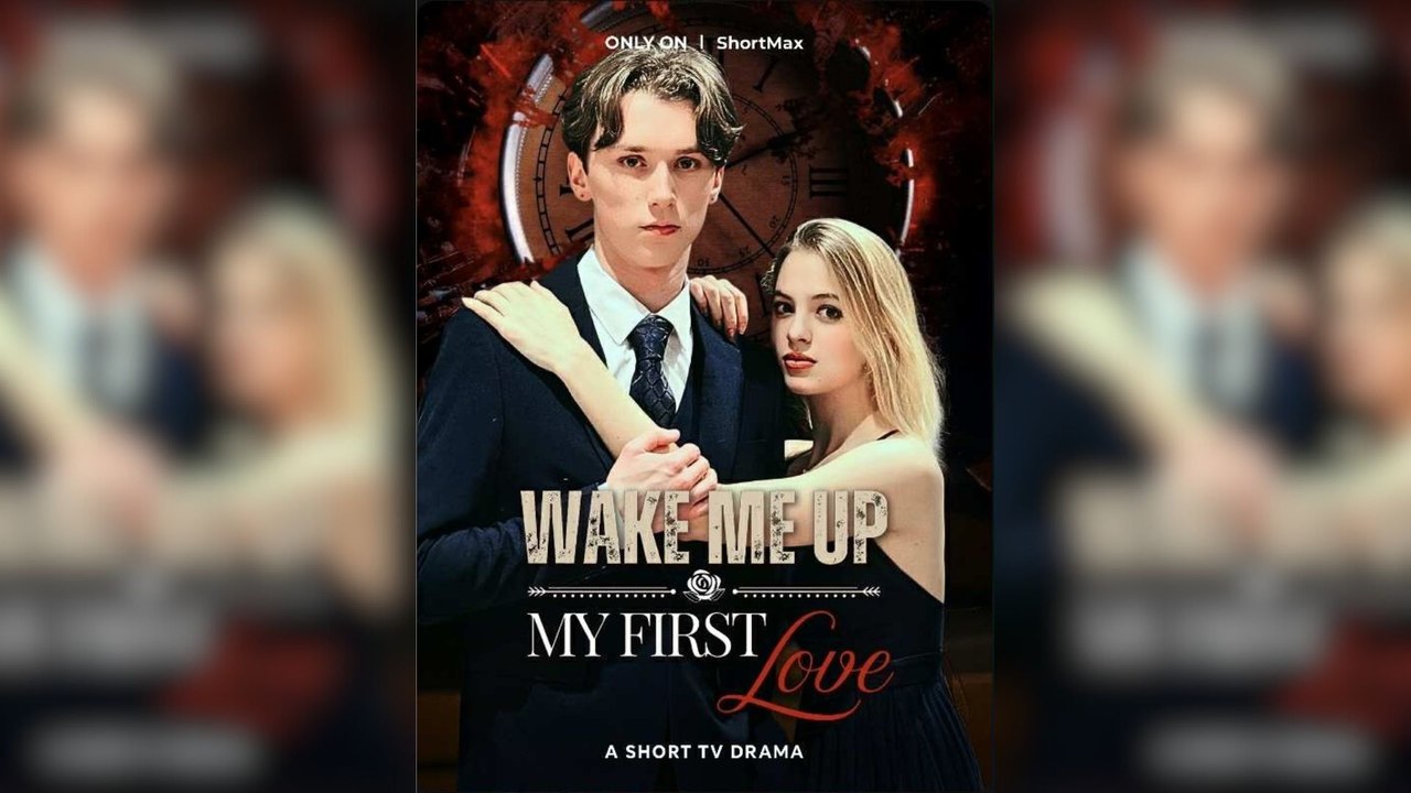 Wake Me Up, My First Love Full Movie - video Dailymotion