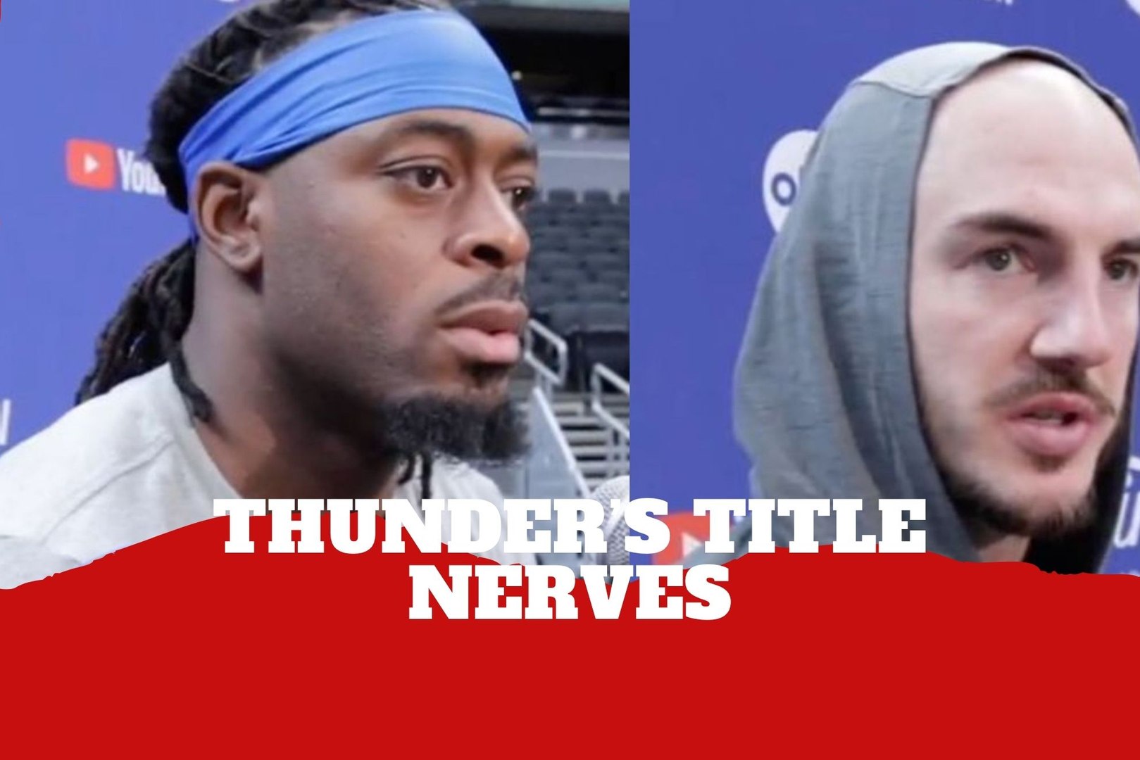 Thunder players Lu Dort and Alex Caruso on Championship nerves before ...