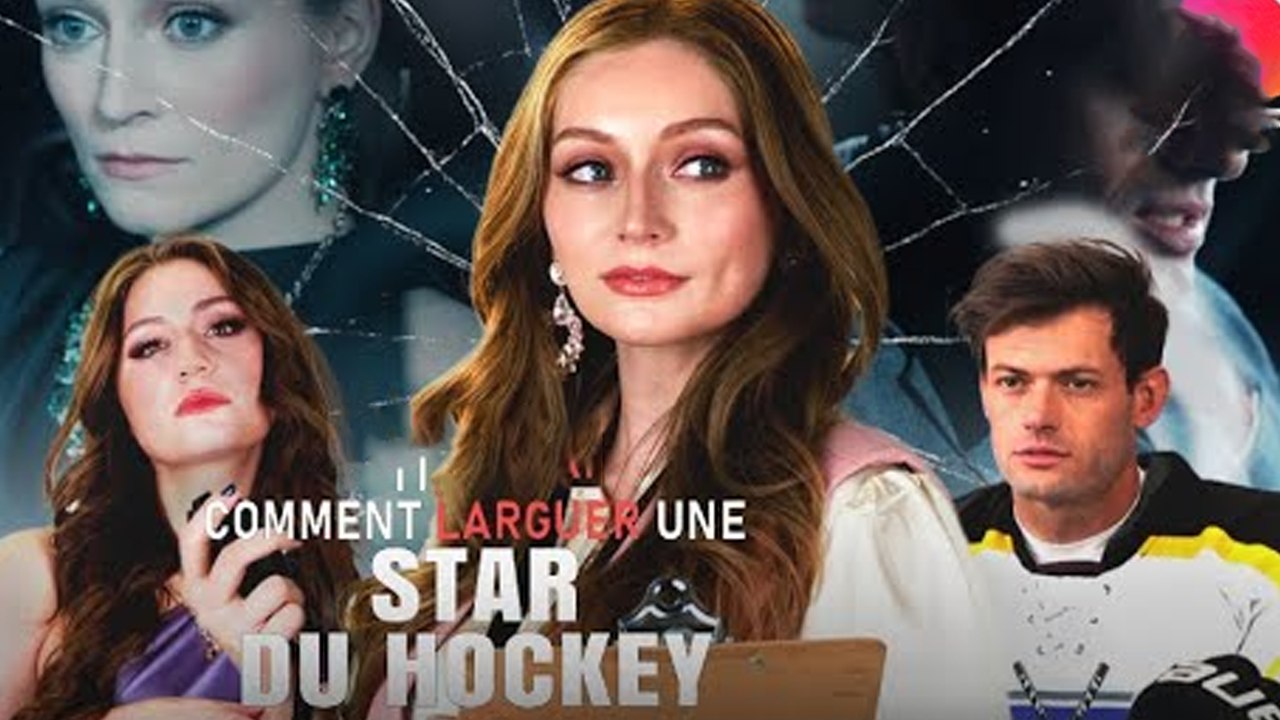 Comment Larguer une Star du Hockey Épisodes Complets - video Dailymotion