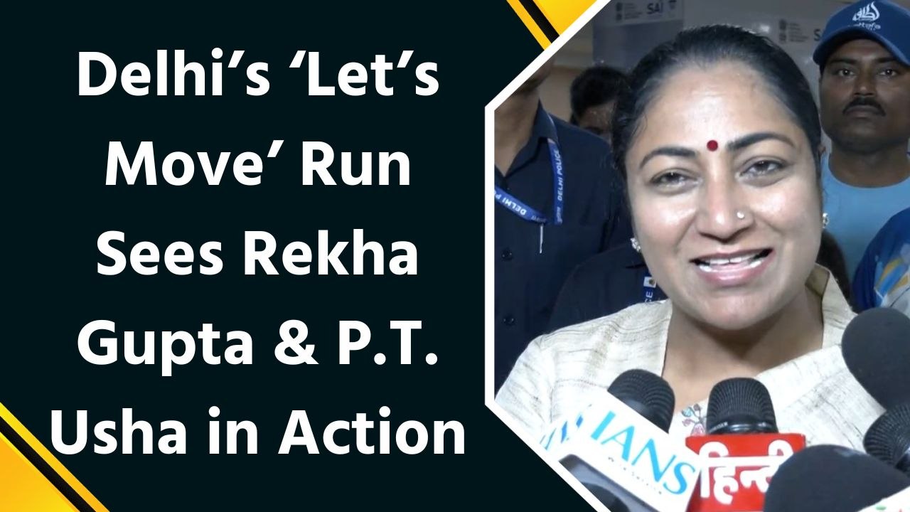 Delhi’s ‘Let’s Move’ Run Sees Rekha Gupta & P.T. Usha in Action - video ...