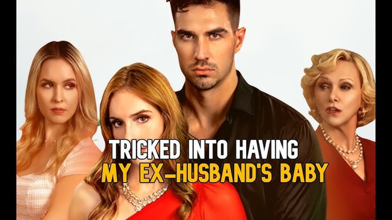 TRICKED INTO HAVING MY EX HUSBAND BABY - video Dailymotion