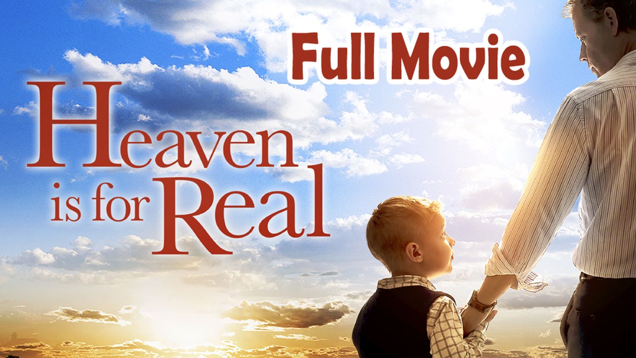Heaven Is for Real (2014) Full Movie HD - Vidéo Dailymotion