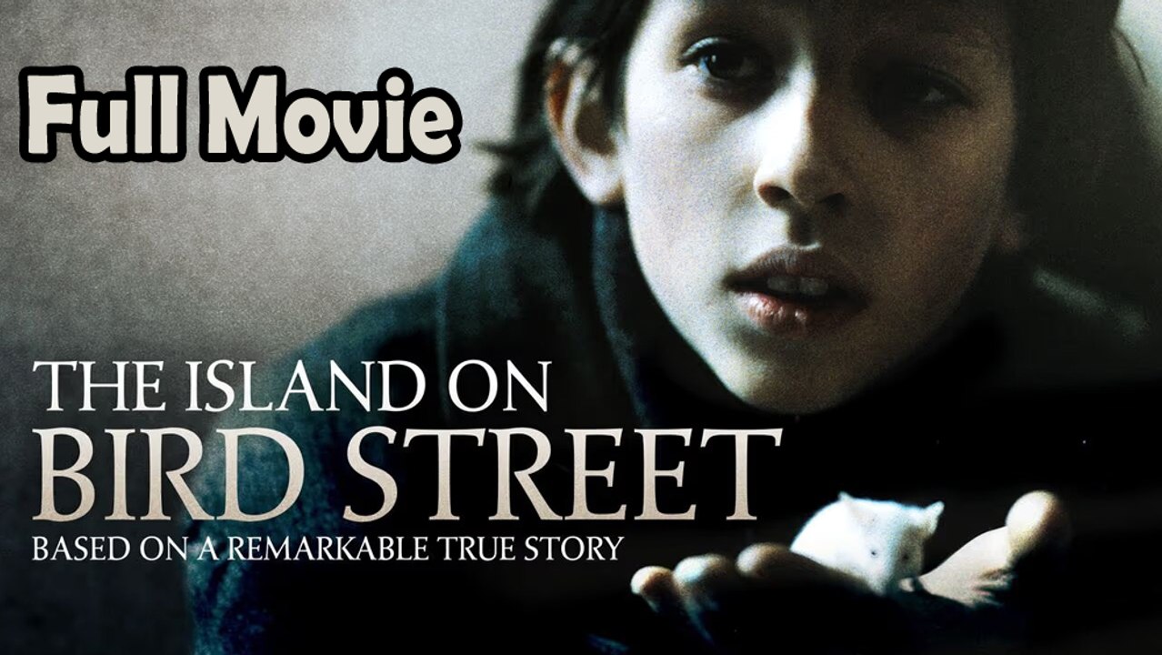 The Island on Bird Street (1997) Full Movie HD - video Dailymotion