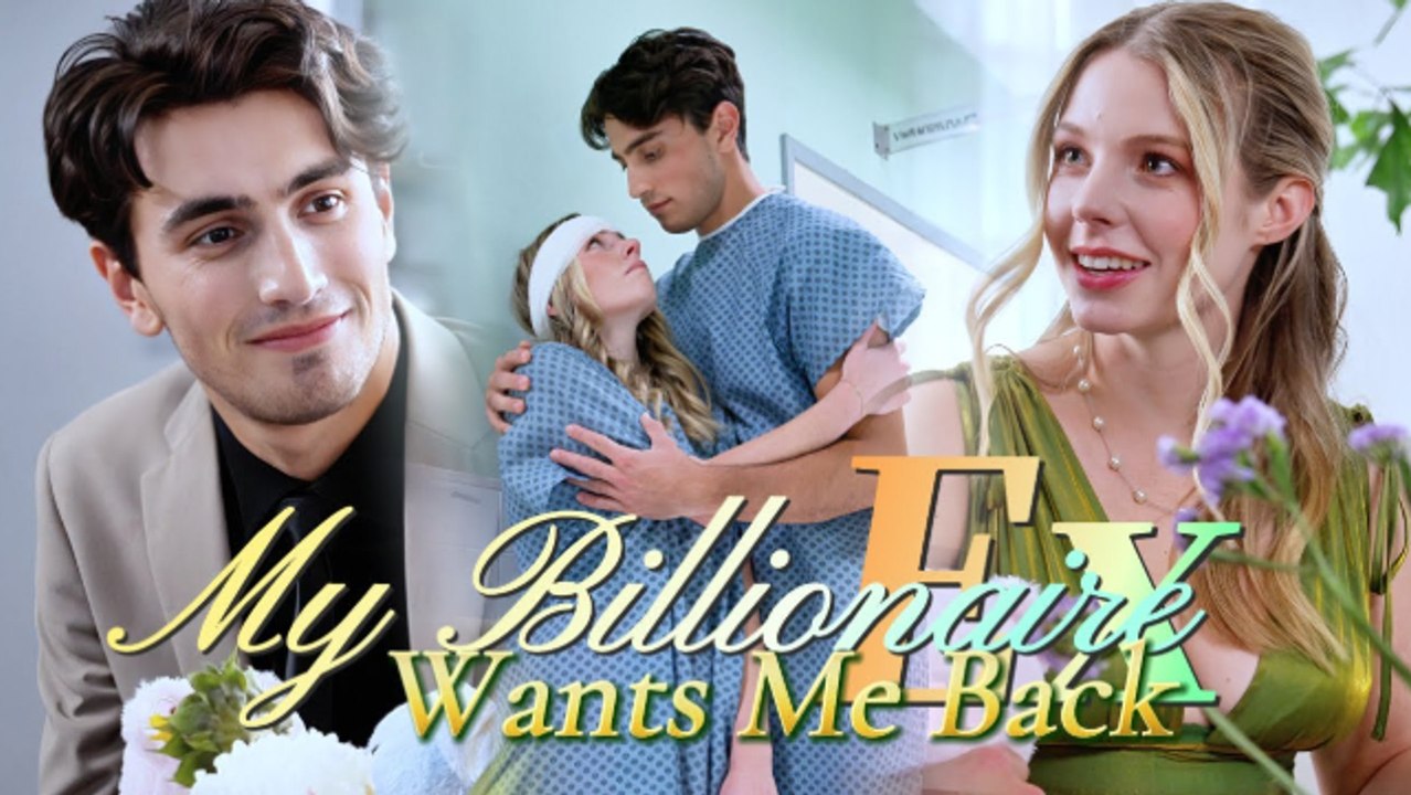 My Billionaire Ex Wants Me Back Full Movie (drama) - video Dailymotion