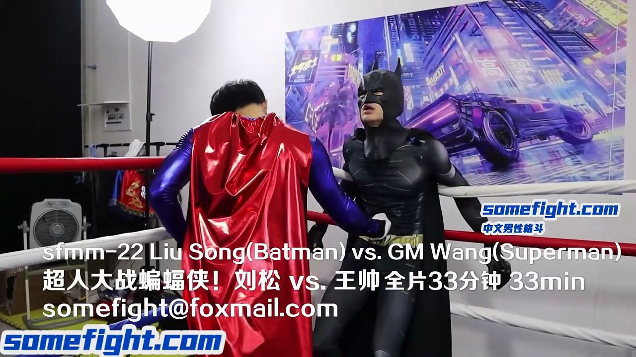 Trailer sfmm-22 Liu Song(Batman) vs. GM Wang(Superman)─影片 Dailymotion