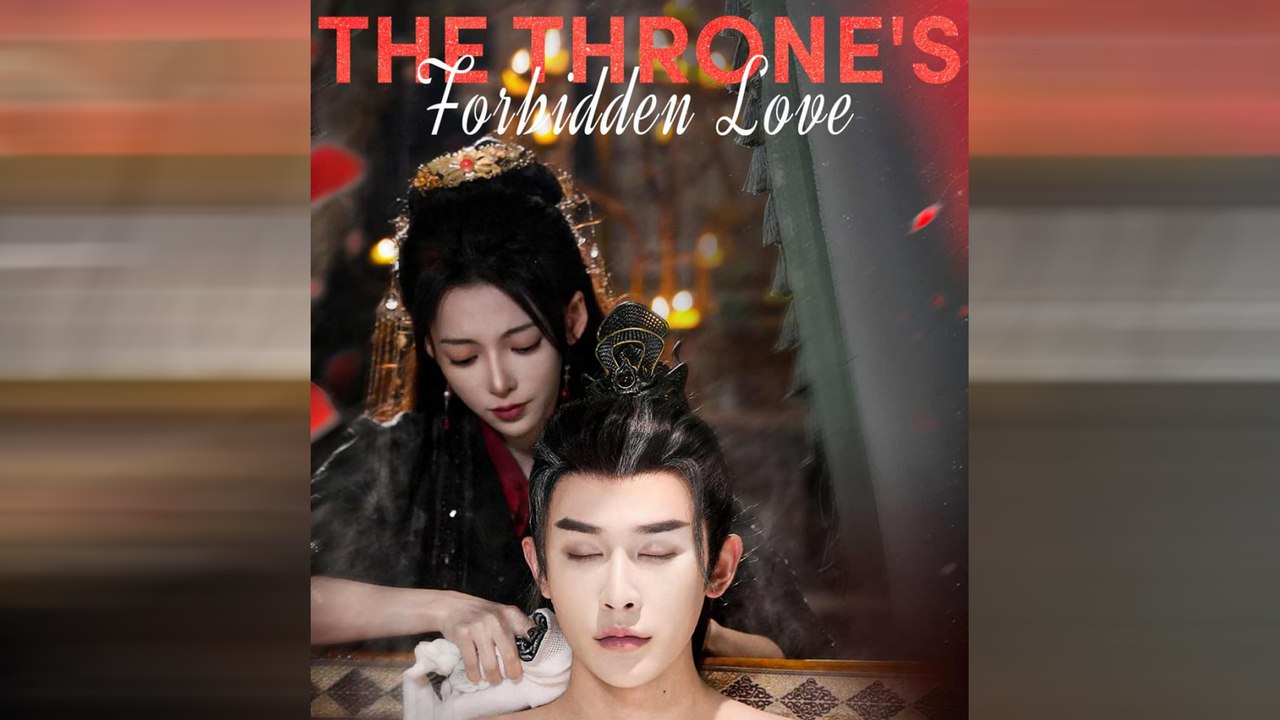 The Throne's Forbidden Love Chinese Drama - video Dailymotion