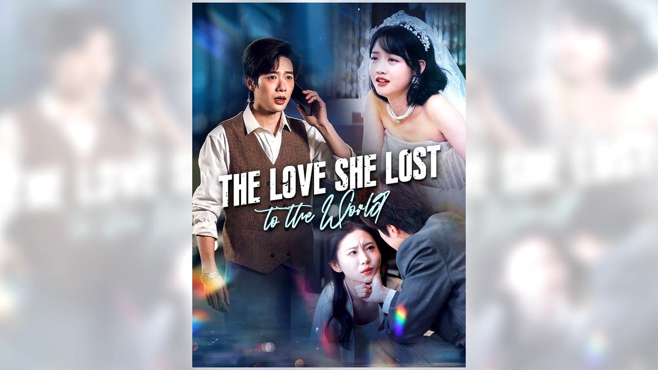 The Love She Lost To The World – Full Movie (2025) - video Dailymotion