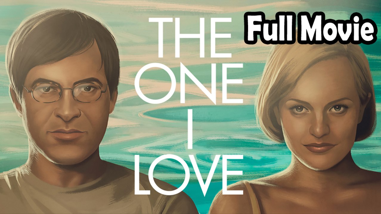 The One I Love (2014) Full Movie HD - video Dailymotion