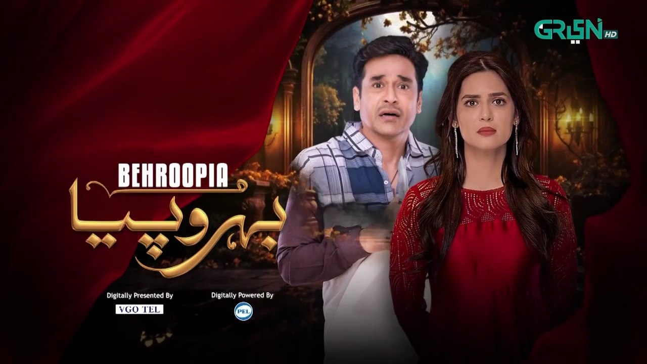 Behroopia Ep 29 (Subtitles) 31st July 2025 - Faysal Q_ Madiha i_ Nabeel ...