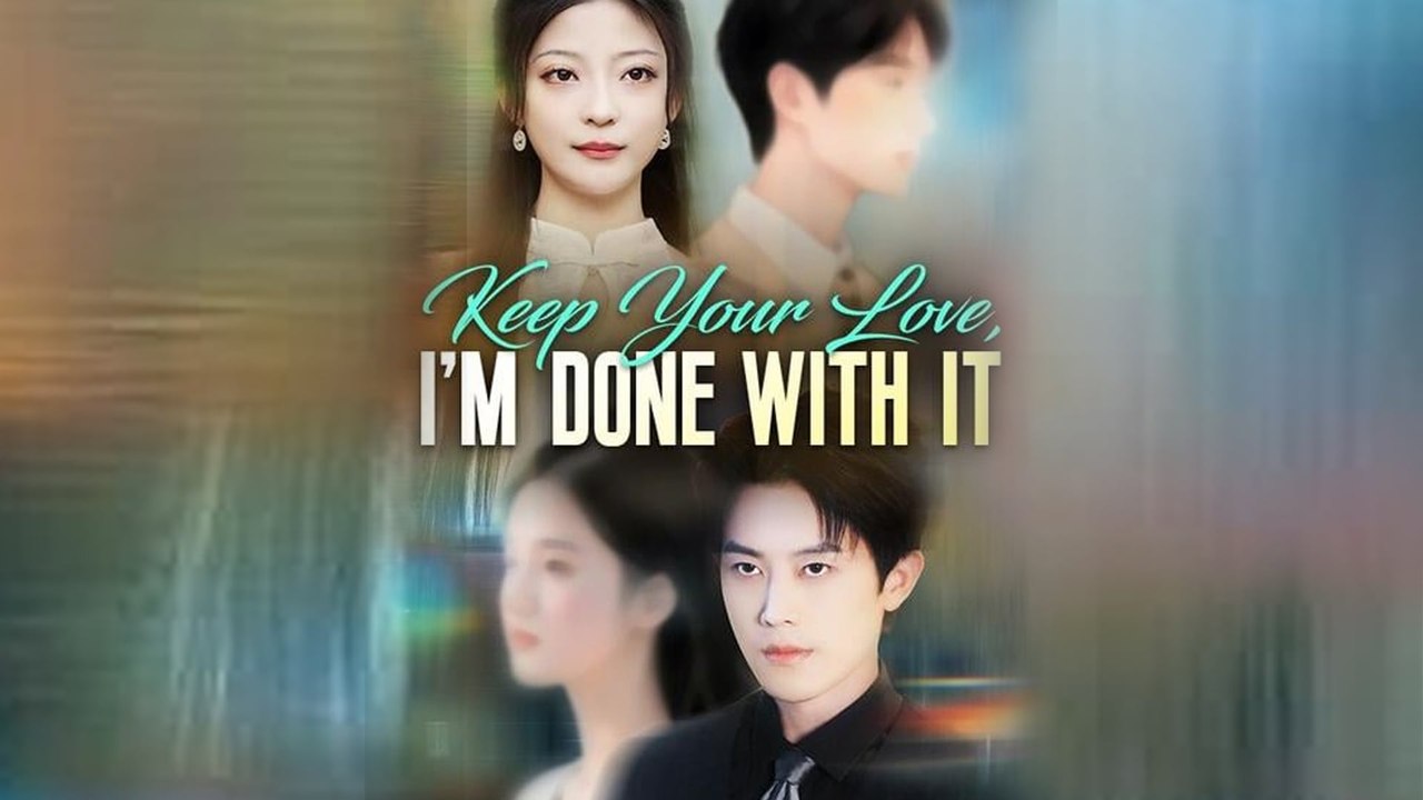 Keep Your Love I'm Done With It Full Episode - video Dailymotion
