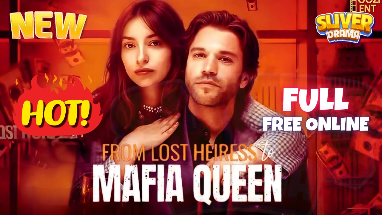 From Lost Heiress to Mafia Queen Full HD Movie - New Trending #drama # ...