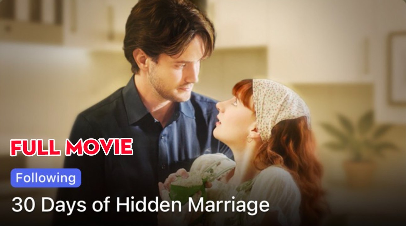 30 Days of Hidden Marriage - Full - video Dailymotion