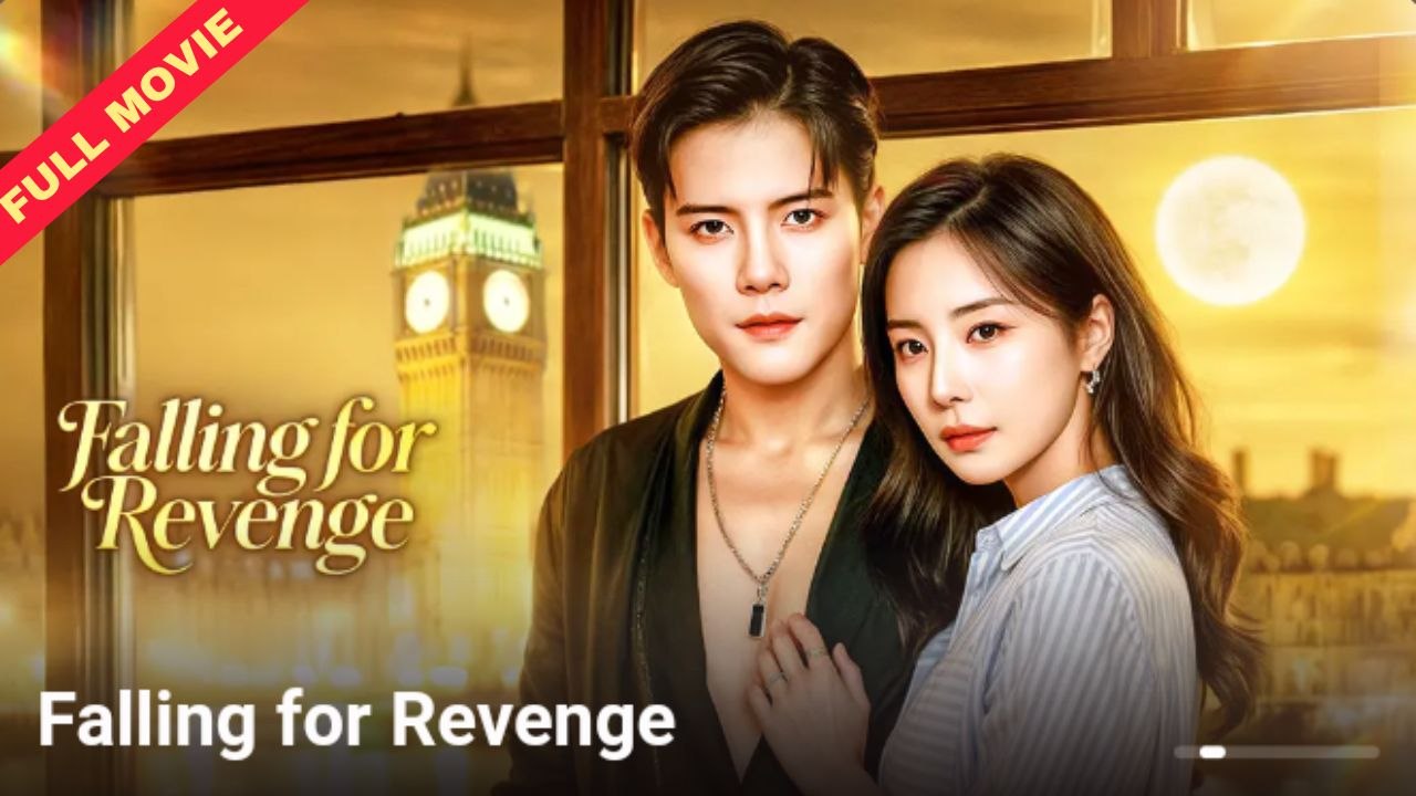 Falling For Revenge | CHINESE DRAMA - video Dailymotion