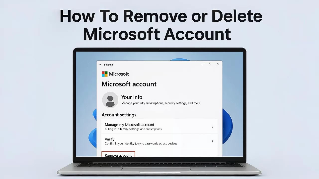 How To Disconnect or Remove Microsoft Account from Windows 11 Computer ...