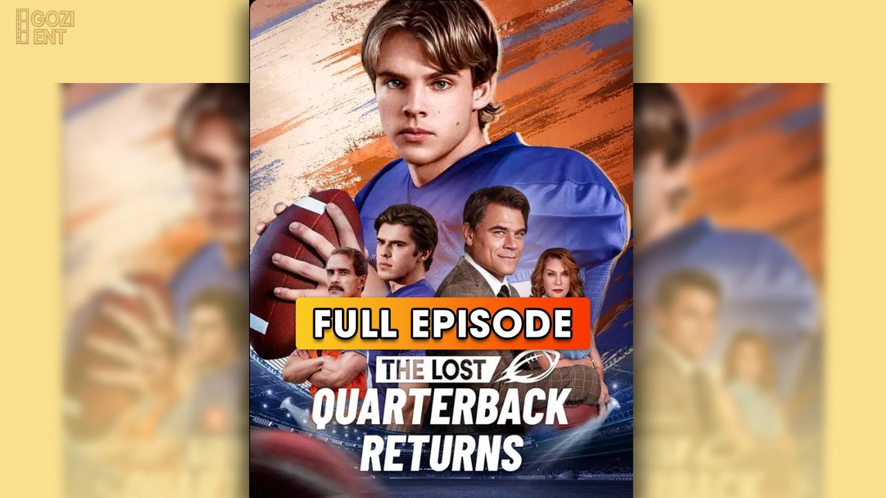 The Lost Quarterback Returns [ FULL | SHORT DRAMA HUB ] - video Dailymotion