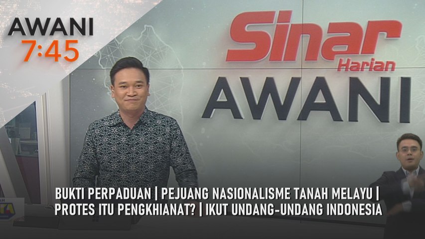 AWANI 7:45 [31/8/2025] – Bukti perpaduan | Pejuang nasionalisme Tanah ...