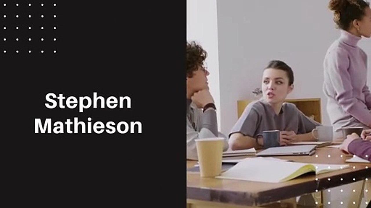 Stephen Mathieson on Inspiring Teams Toward Lasting Success - video ...