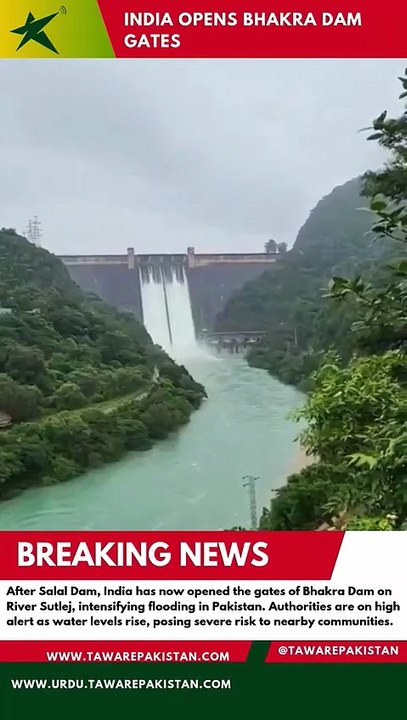 India Opens Bhakra Dam Gates, Flood Threat Rises in Pakistan - video ...