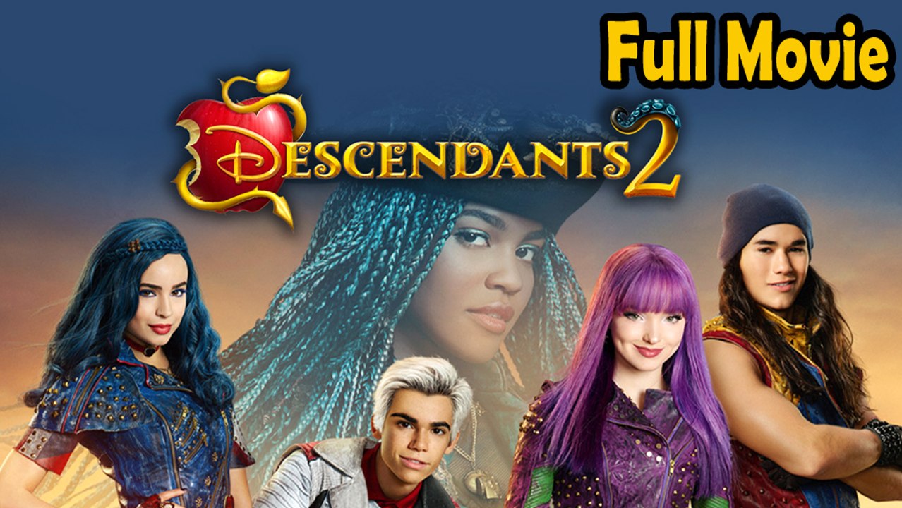 Descendants 2 (2017) Full Movie HD - Vidéo Dailymotion
