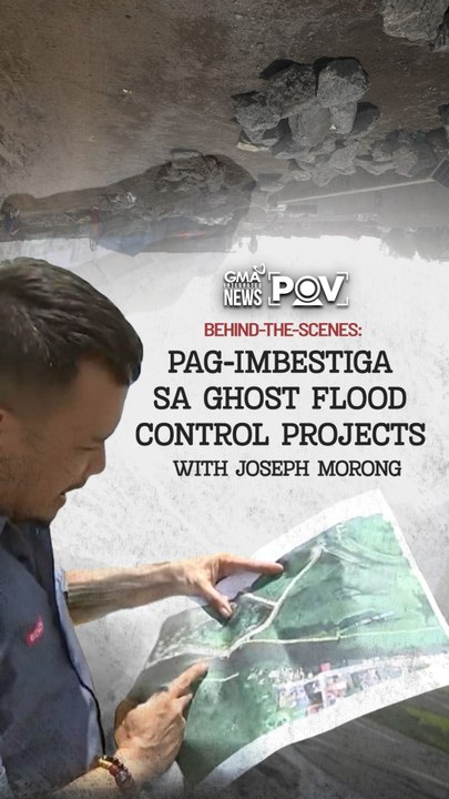 Behind-the-scenes – Pag-imbestiga sa ghost flood control projects with ...