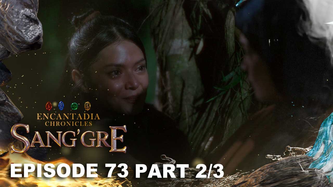 Sang'gre: Ang payong kaibigan mula kay Terra! (Episode 73- Part 2/3 ...