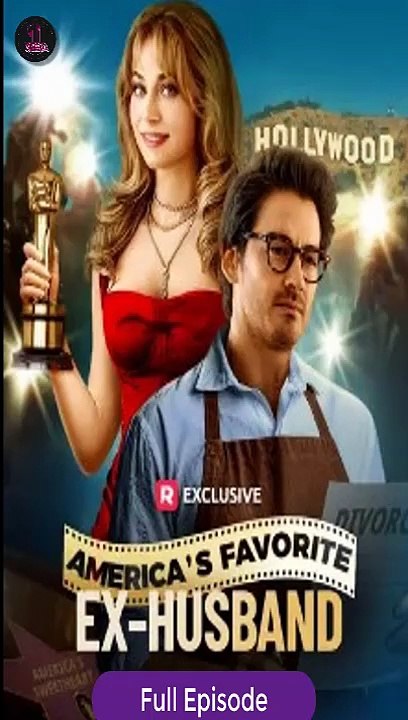America's Favorite Ex-Husband Full Movie #OneOneChannel #FullMovie ...