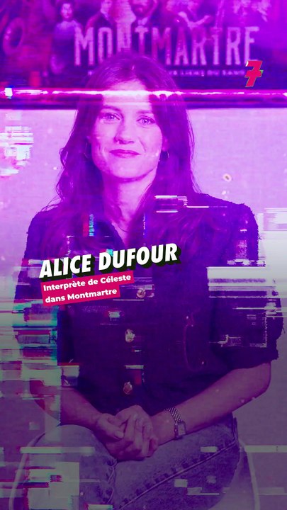 Alice Dufour nous parle de son rôle de Céleste dans la nouvelle série ...
