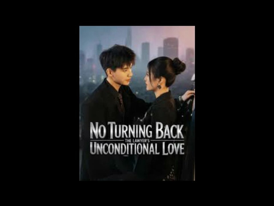 no turning back the lawyers unconditional love - video Dailymotion
