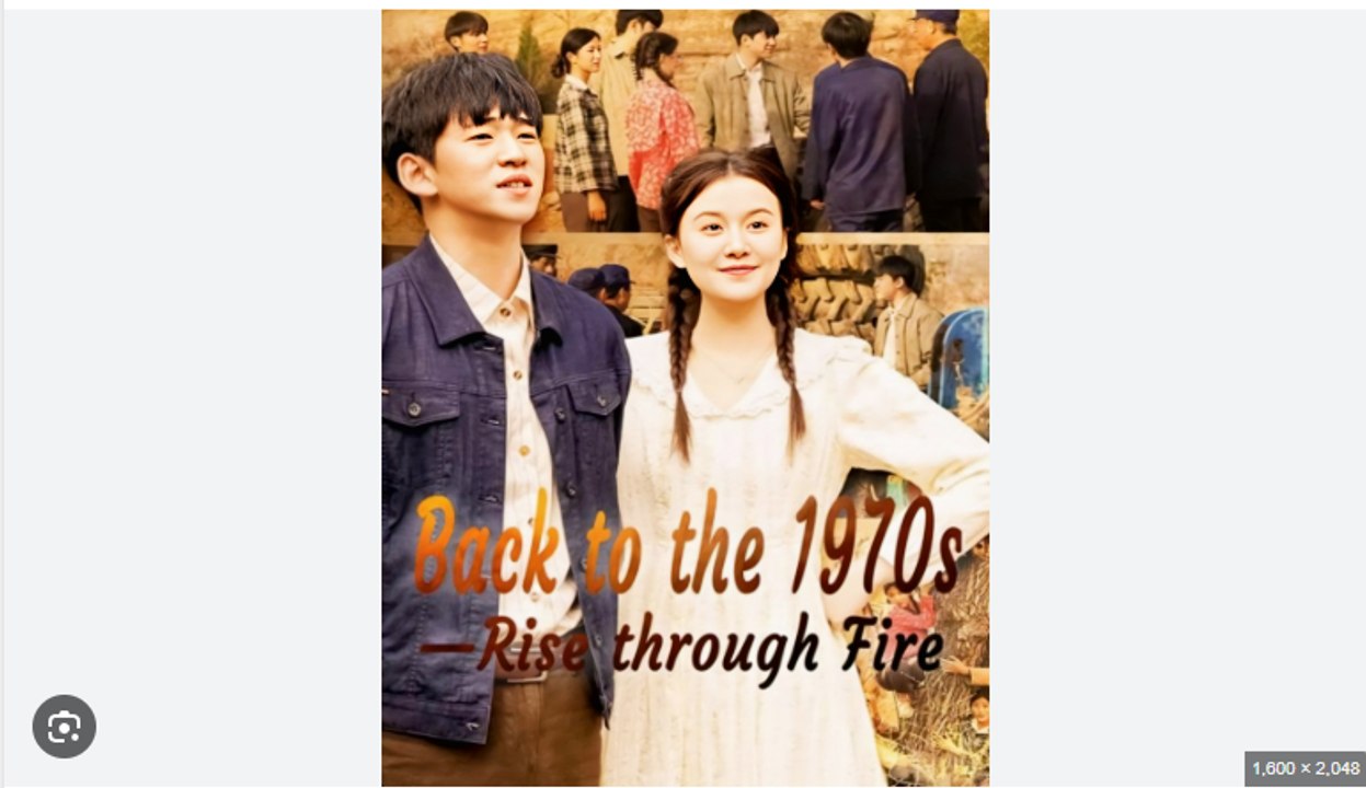 Back To The 1970s Rise Through Fire Chinese Drama - English Sub - video ...