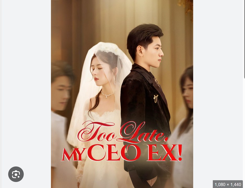 Too Late My Ceo Ex - Full Movie - video Dailymotion