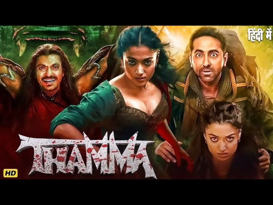 THAMMA Full Horror Movie Ayushmann Khurana, Rashmika Mandanna, Nawazuddin Siddiqui New Bollywood ...