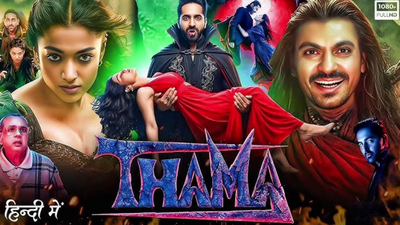 Thamma (2025) Full Movie In Hindi Dubbed l Rashmika, new South Hindi ...