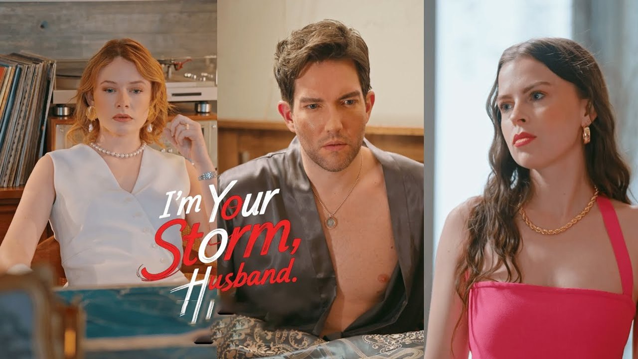 I'm Your Storm Husband (NEW) - FULL [Eng Sub] - video Dailymotion