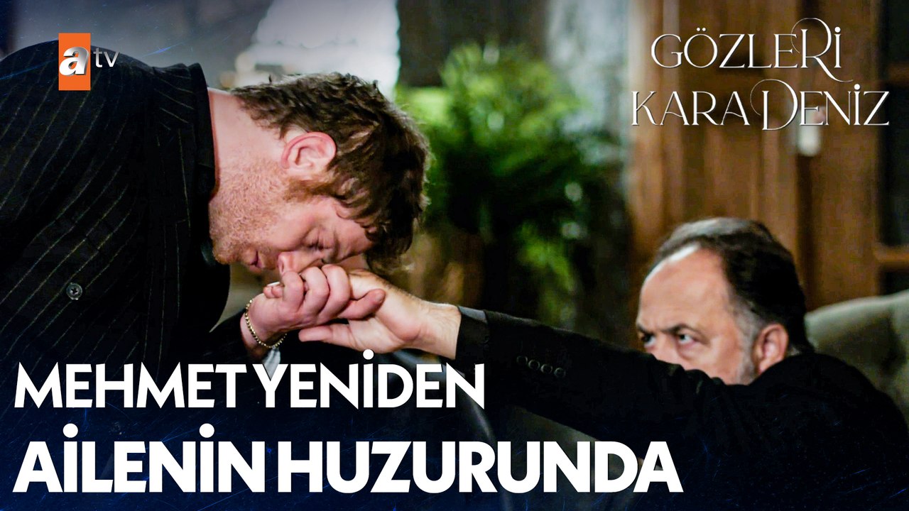 Osman Maçari, Mehmet'i affetti! - Gözleri KaraDeniz 10. Bölüm ...