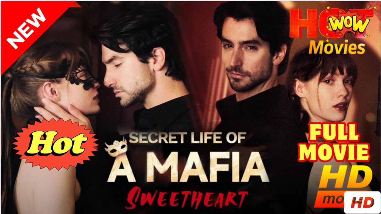 Secret Life Of A Mafia Sweetheart S - Full Movie - video Dailymotion