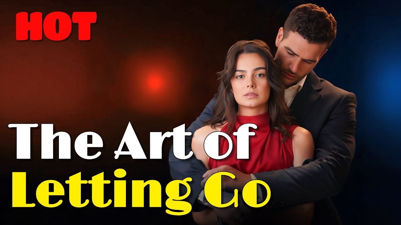 The Art of Letting Go Full movie #Reels - video Dailymotion