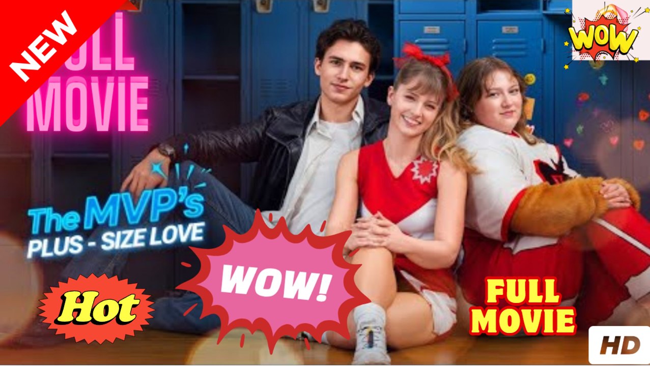 The MVP's Plus Size Love full movie - video Dailymotion