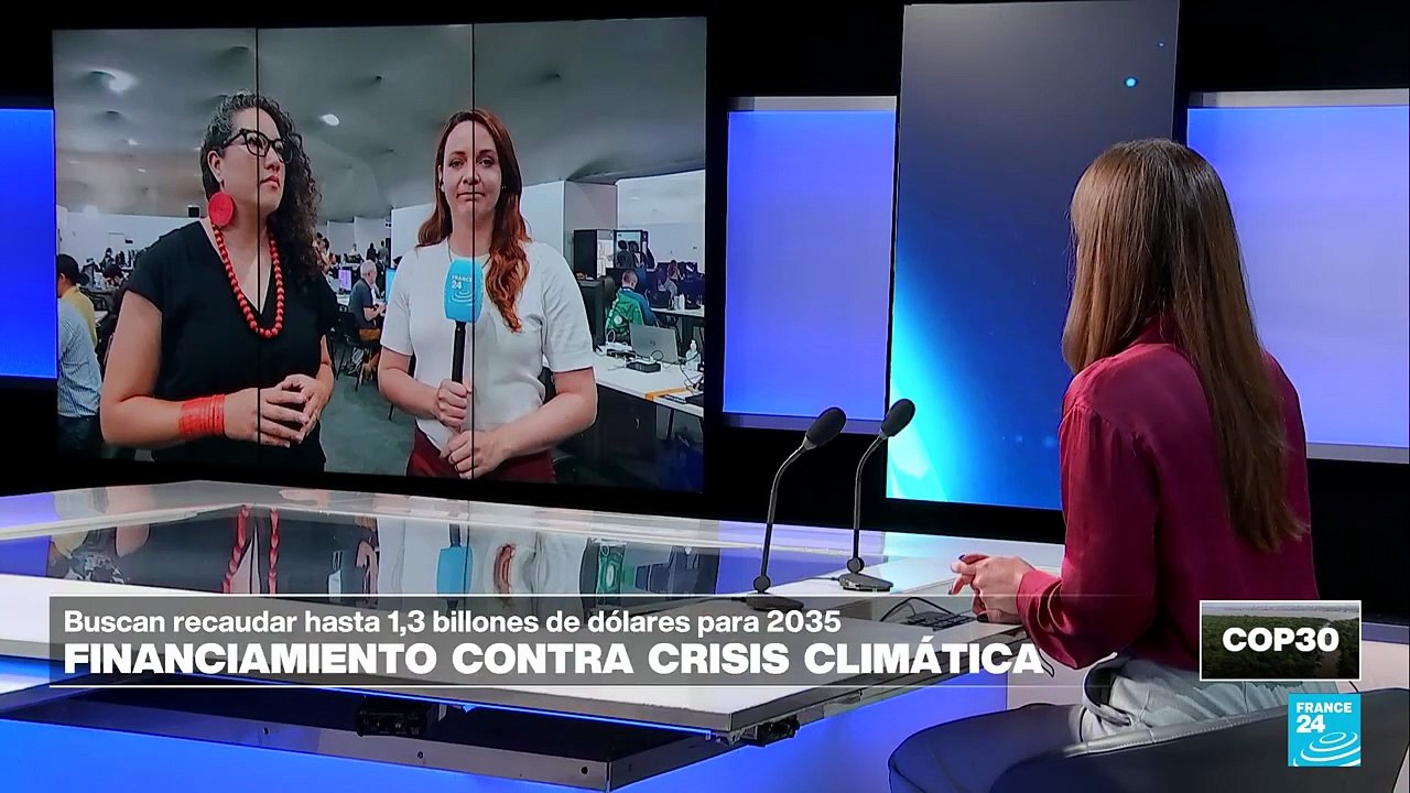 Directo COP30 y el reto de recaudar 1,3 billones de dólares anuales ...