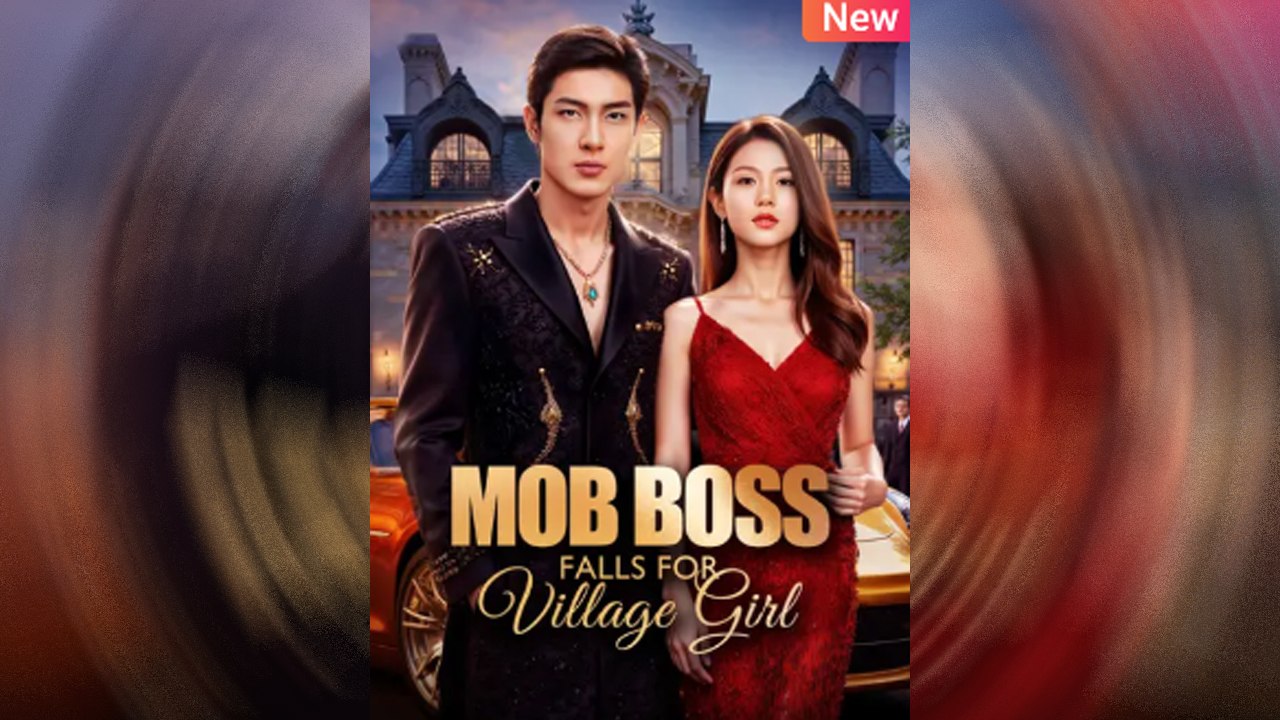 Mob Boss Falls For Village Girl Engsub - Full Movie - video Dailymotion