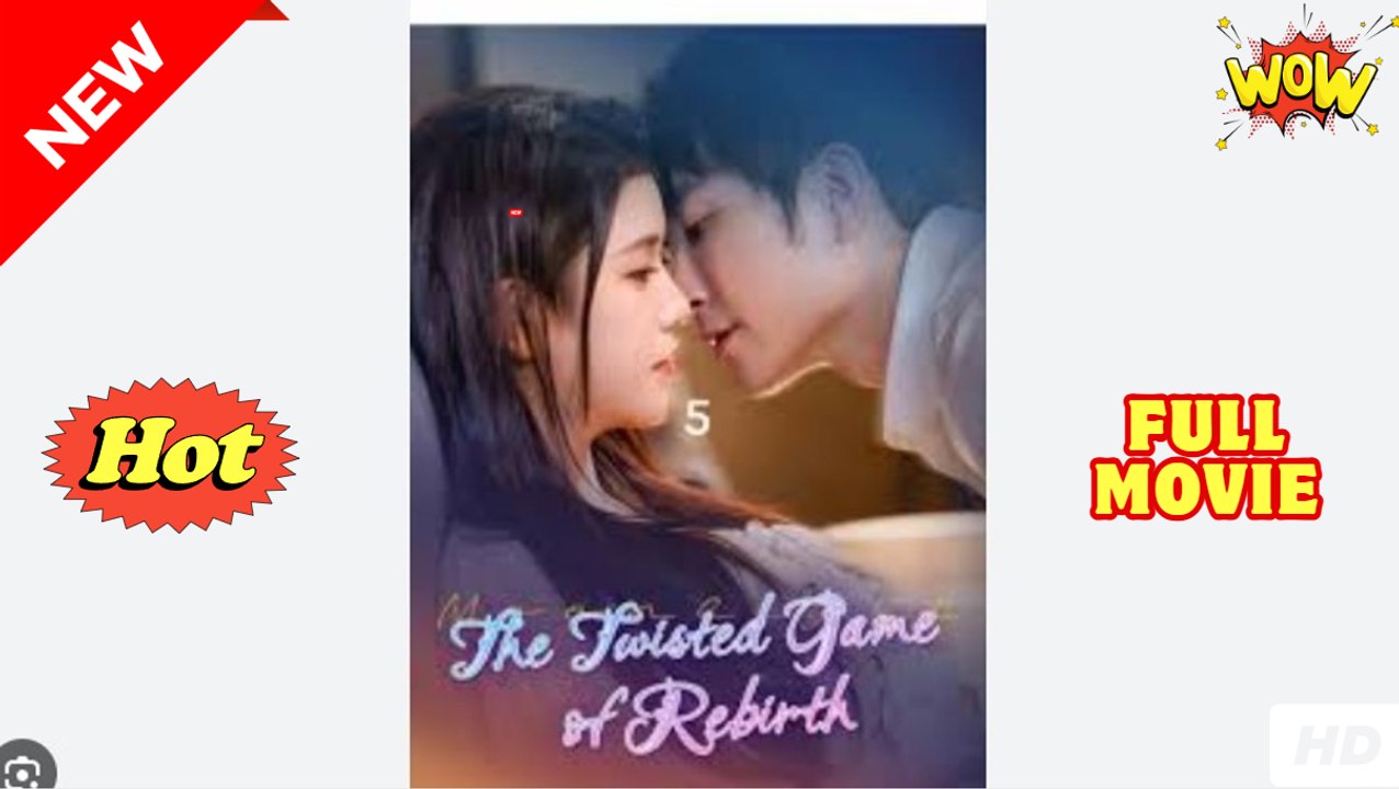 The Twisted Game Of Rebirth (2025) - FULL [Eng Sub] - video Dailymotion