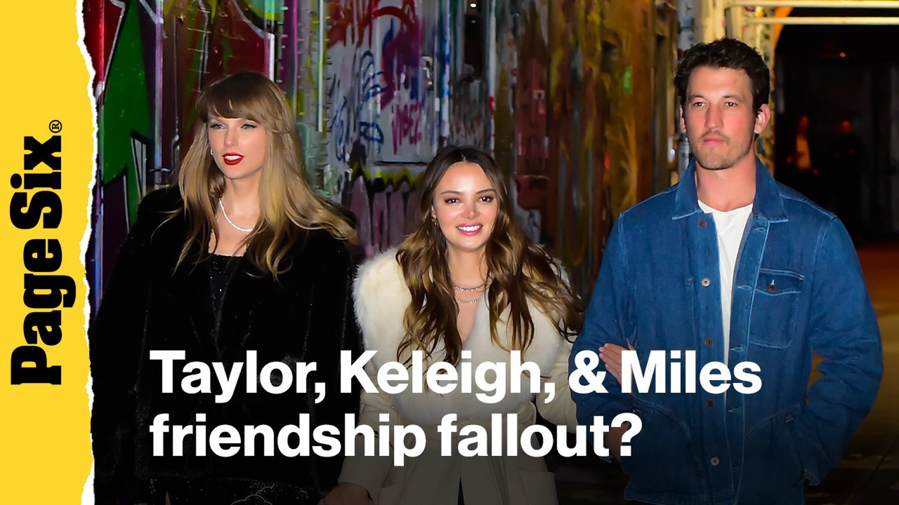 Are Taylor Swift, Miles Teller, and Keleigh Sperry no longer friends ...